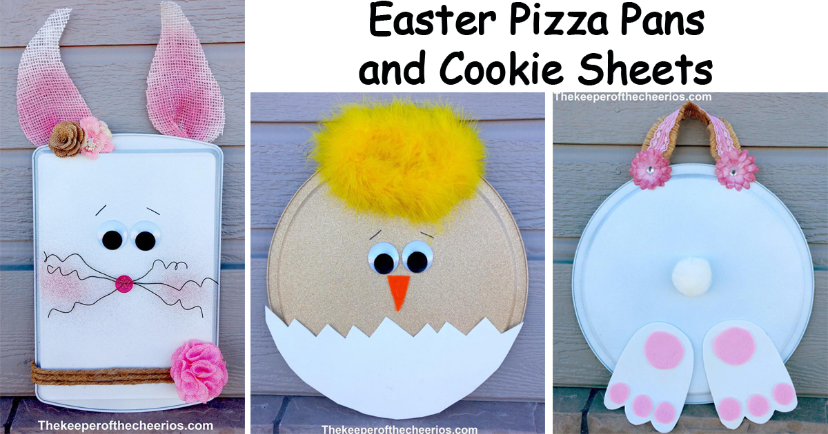 Easter Pizza Pans and Cookie Sheets - The Keeper of the Cheerios