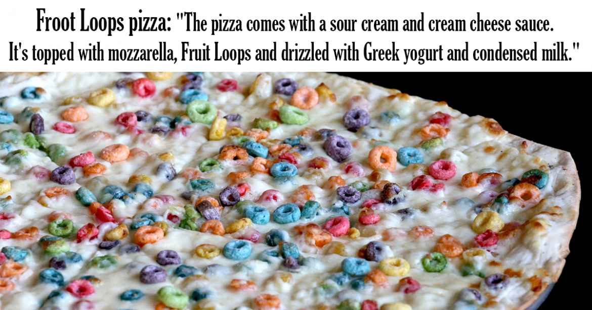 One Restaurant is blowing up the internet with their Crazy “Fruit Loops ...