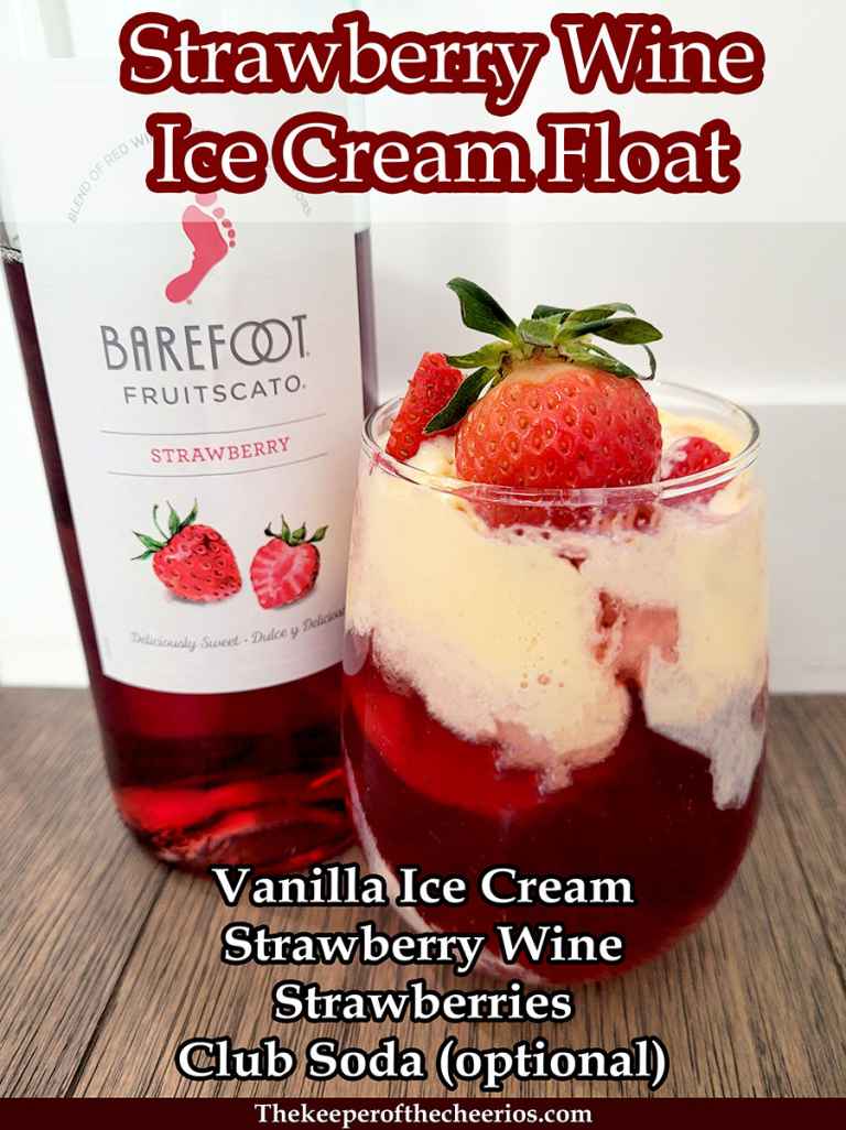 Strawberry Wine Ice Cream Float - The Keeper of the Cheerios